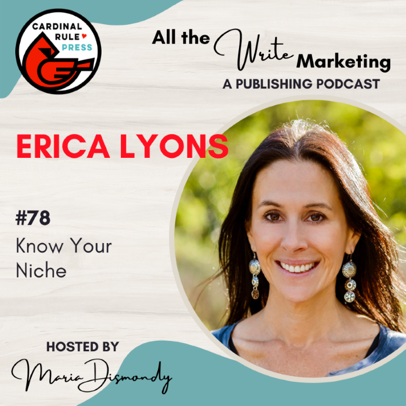 Podcast Appearance: Know Your Niche | Erica Lyons